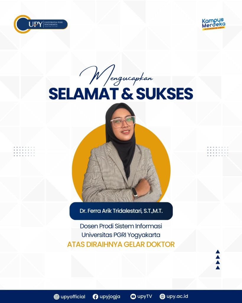 Dosen Prodi Sistem Informasi Universitas PGRI Yogyakarta Sukses Promosi Doktor - Universitas ...