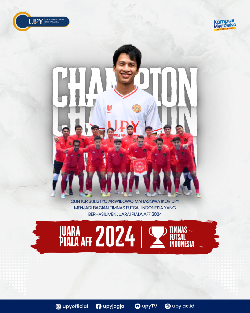 Guntur Sulistyo Ariwibowo, Mahasiswa Prodi IKOR UPY Jadi Bagian Timnas Futsal Indonesia Yang ...